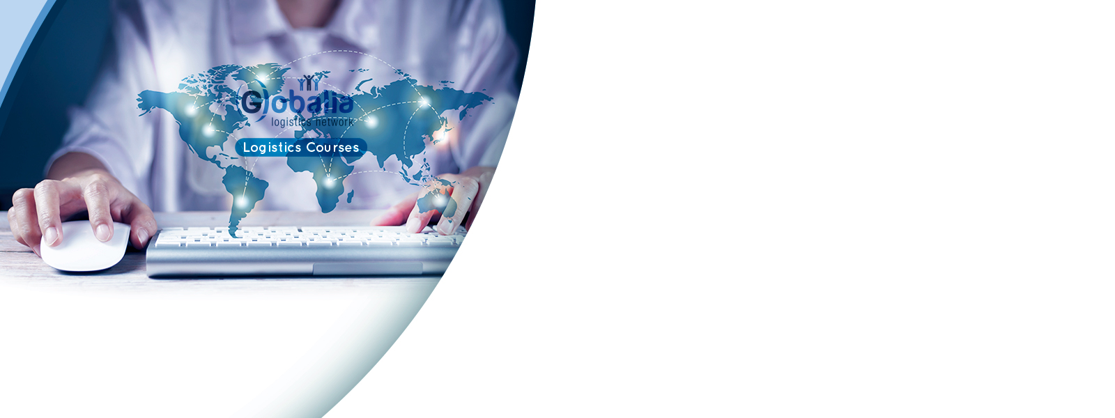 Join top logistics courses provided by Globalia