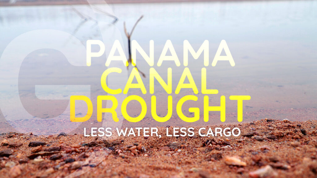 Impact Of Panama Canal Drought On Ocean Freight Shipping